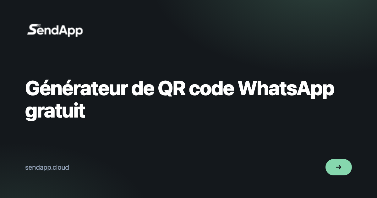 Générateur de QR code WhatsApp gratuit | SendApp